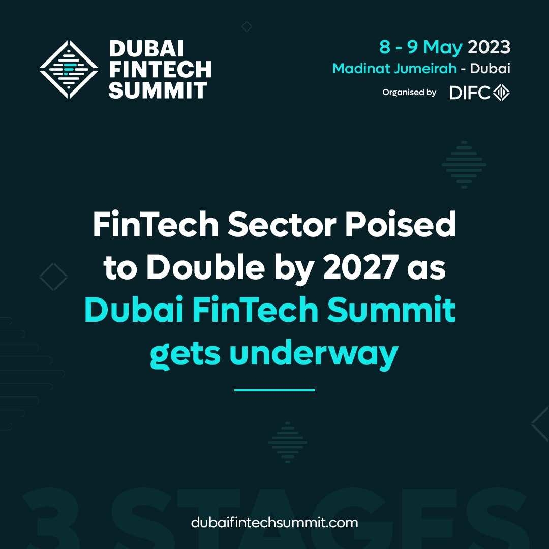 DIFC to host Dubai FinTech Summit - The Gulf Observer